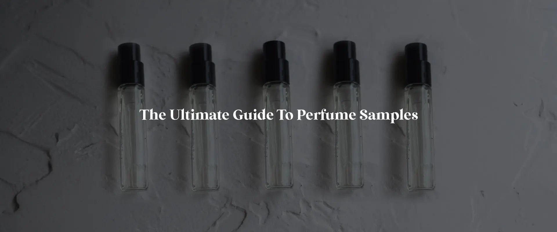 The Ultimate Guide to Perfume Samples: Your Journey to Finding the Per